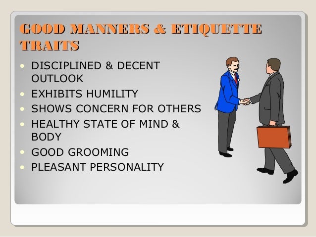 Etiquette & manners