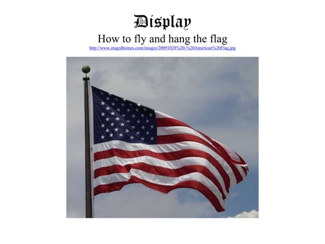 Etiquette of the united states flag of america | PPT