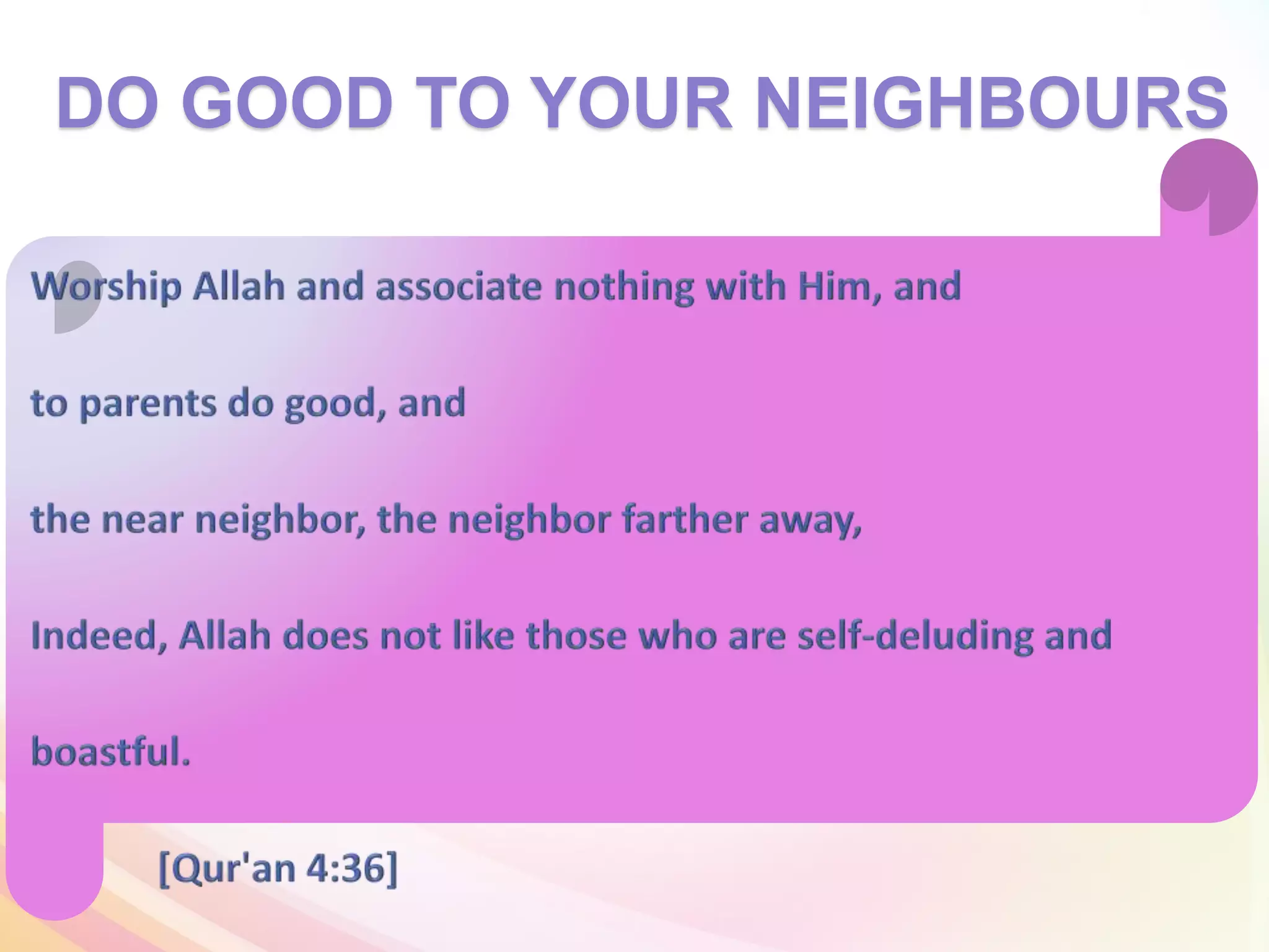 Etiquettes with neighbours in Islam | PPTX | Islam | Religion ...