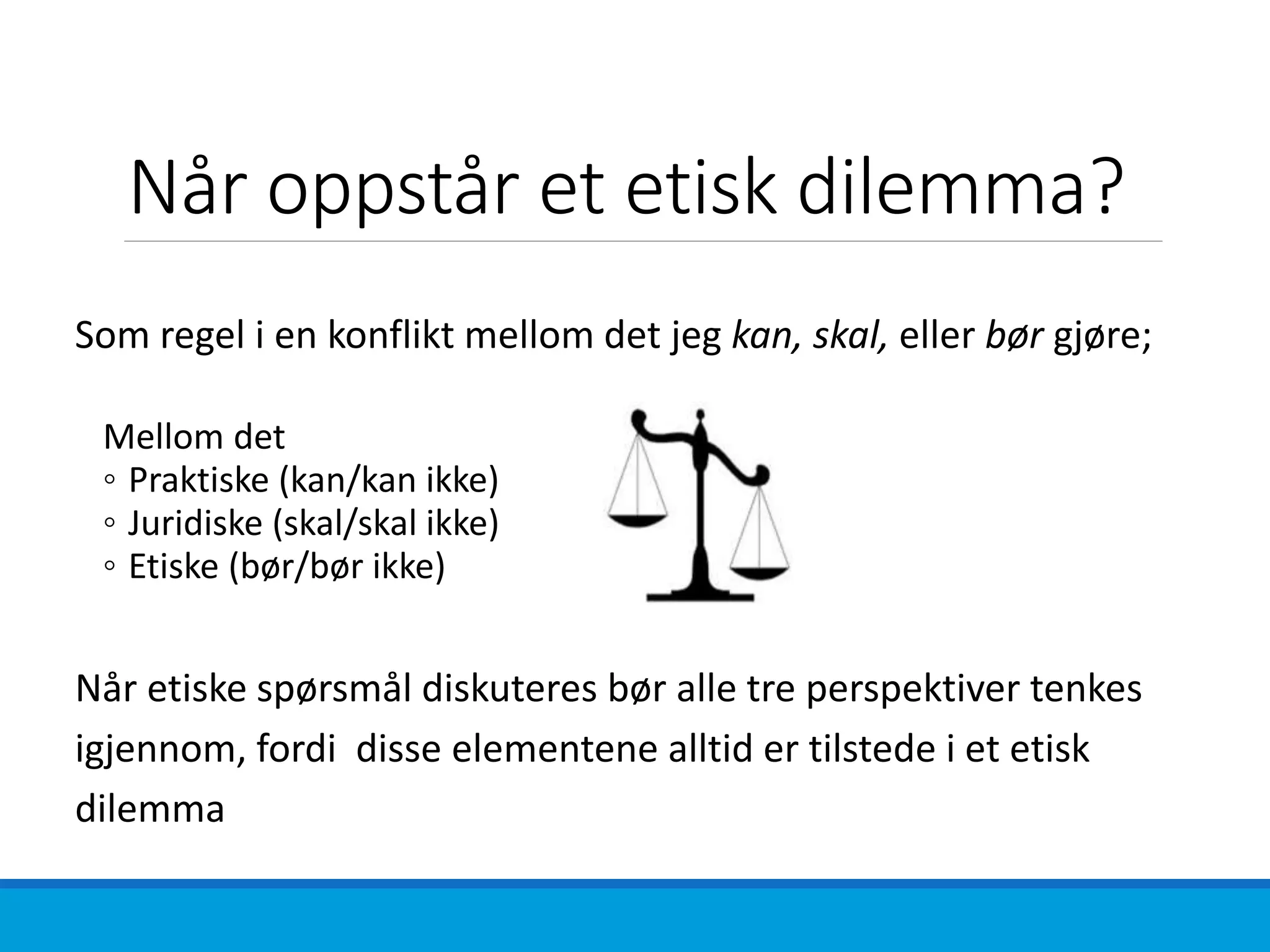 Etisk dilemma oktober 2018 | PPTX
