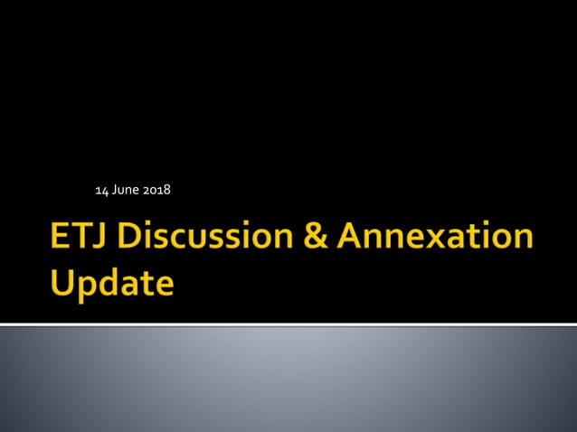 Extraterritorial Jurisdiction and Annexation Update | PPT