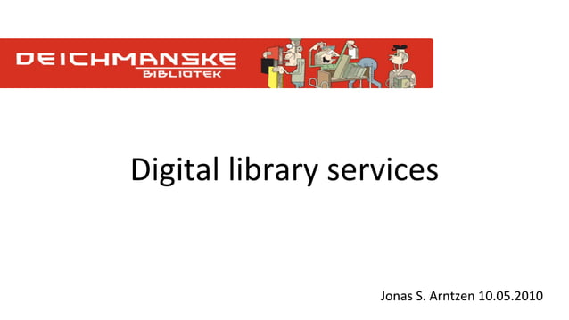 Digital library services | PPT | Email | Internet