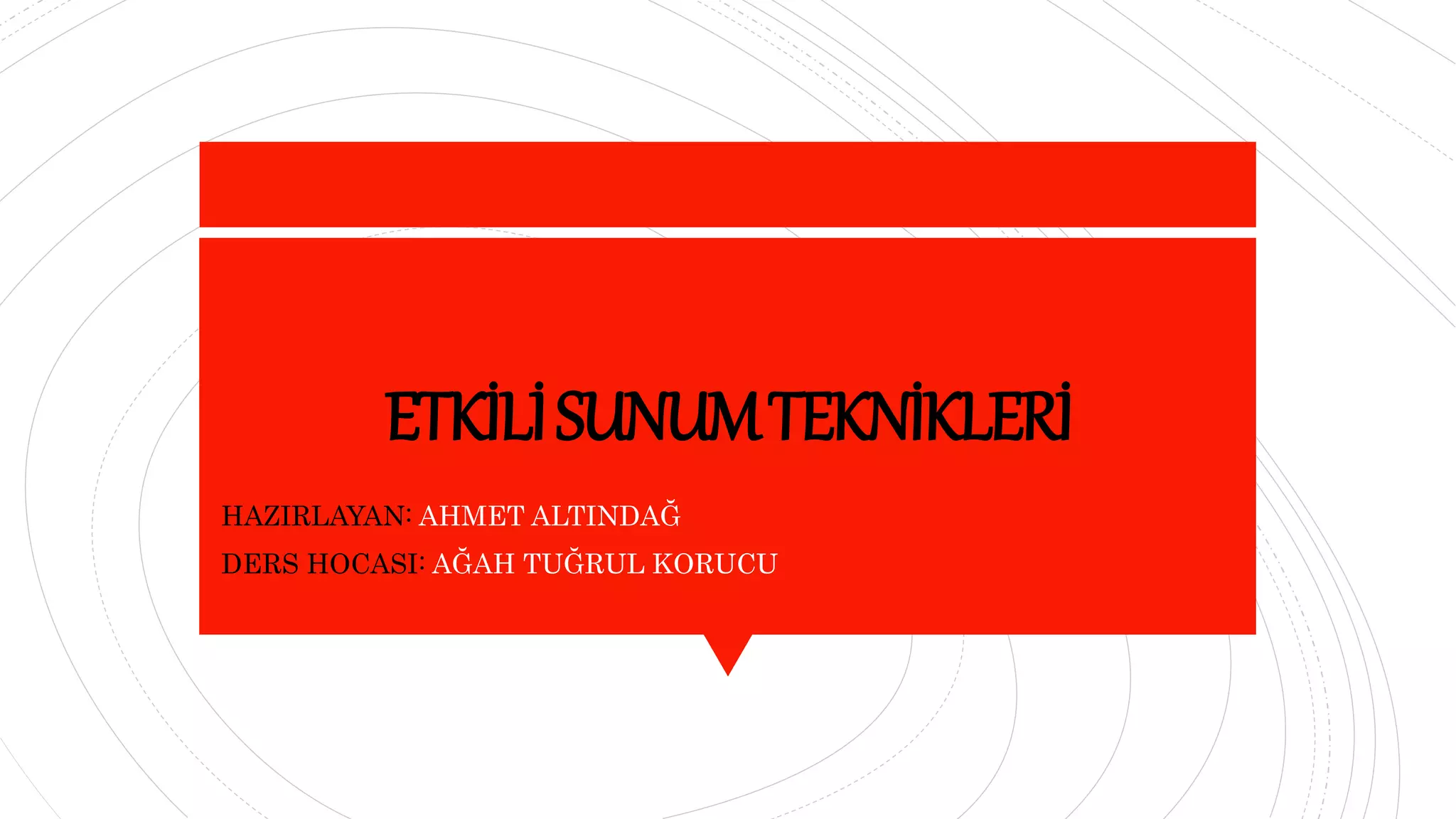 ETKİLİ SUNUM TEKNİKLERİ.pptx