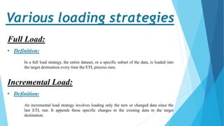 “Extract, Load, Transform,” is another type of data integration process | PPT