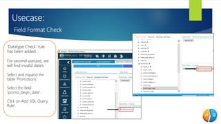 ETL Validator Usecase - checking for valid field and data format | PPT