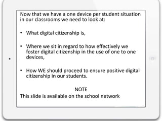 Using one to one devices for digital citizenship ETL523 task1 LN | PPTX