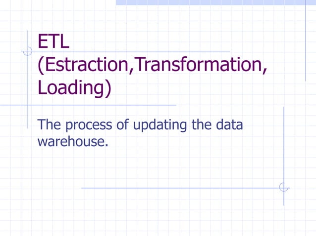 extract, transform, load_Data Analyt.ppt