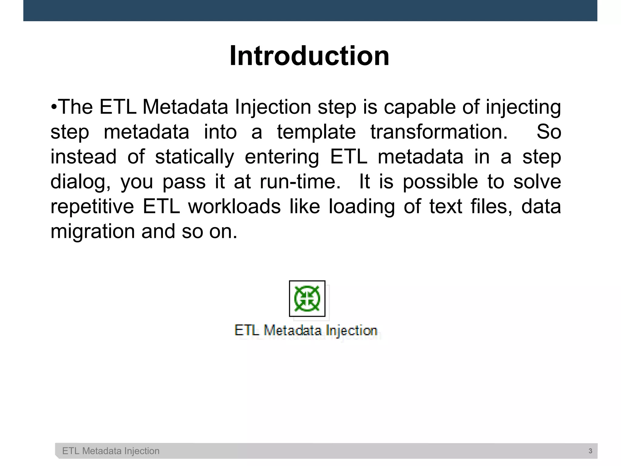ETL Metadata Injection with Pentaho Data Integration | PPTX