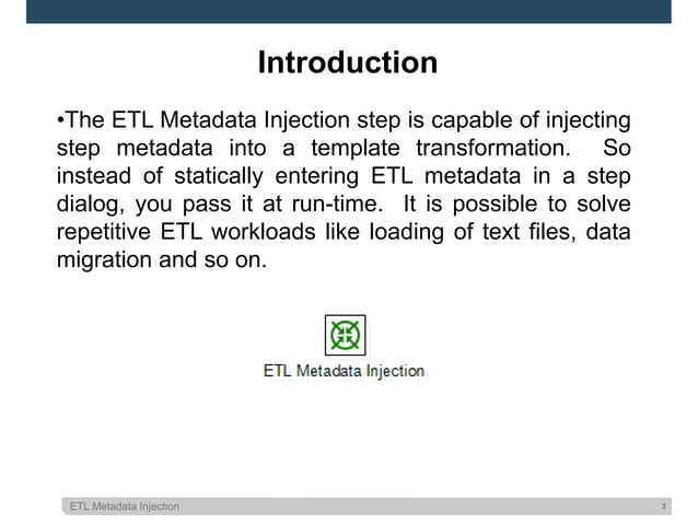 ETL Metadata Injection with Pentaho Data Integration | PPTX | Computing | Technology & Computing