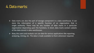 ETL processes , Datawarehouse and Datamarts.pptx