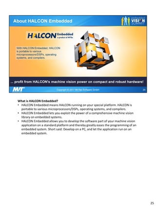 "Embedded Vision Made Smart: Introduction to the HALCON Embedded ...