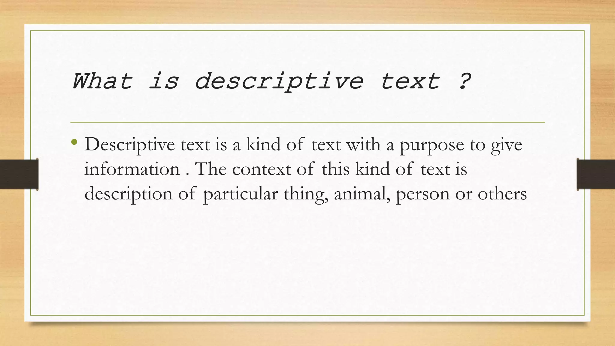 English Teaching Media - Descriptive text | PPT