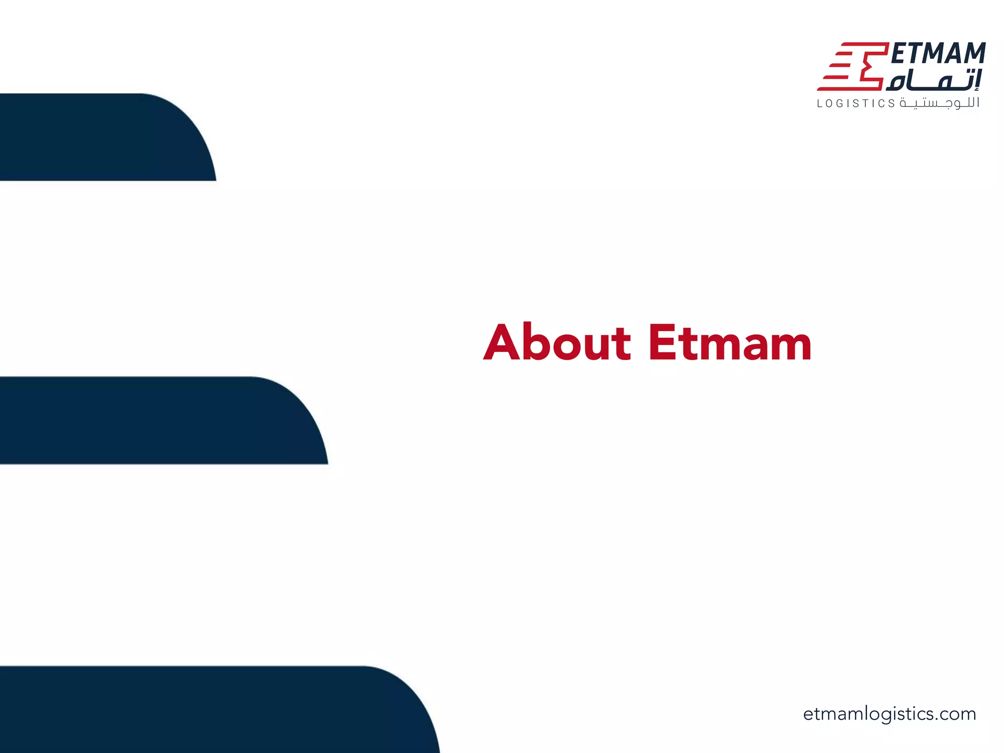 Etmam logistics & Riyadh Warehouse Presentation | PPT