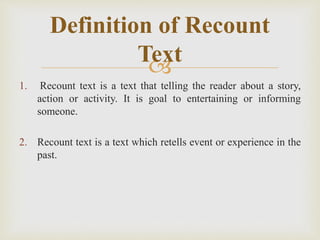 Etm task 4 storyboard for reading @Reading Recount Text | PPT