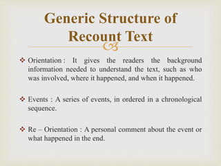 Etm task 4 storyboard for reading @Reading Recount Text | PPT