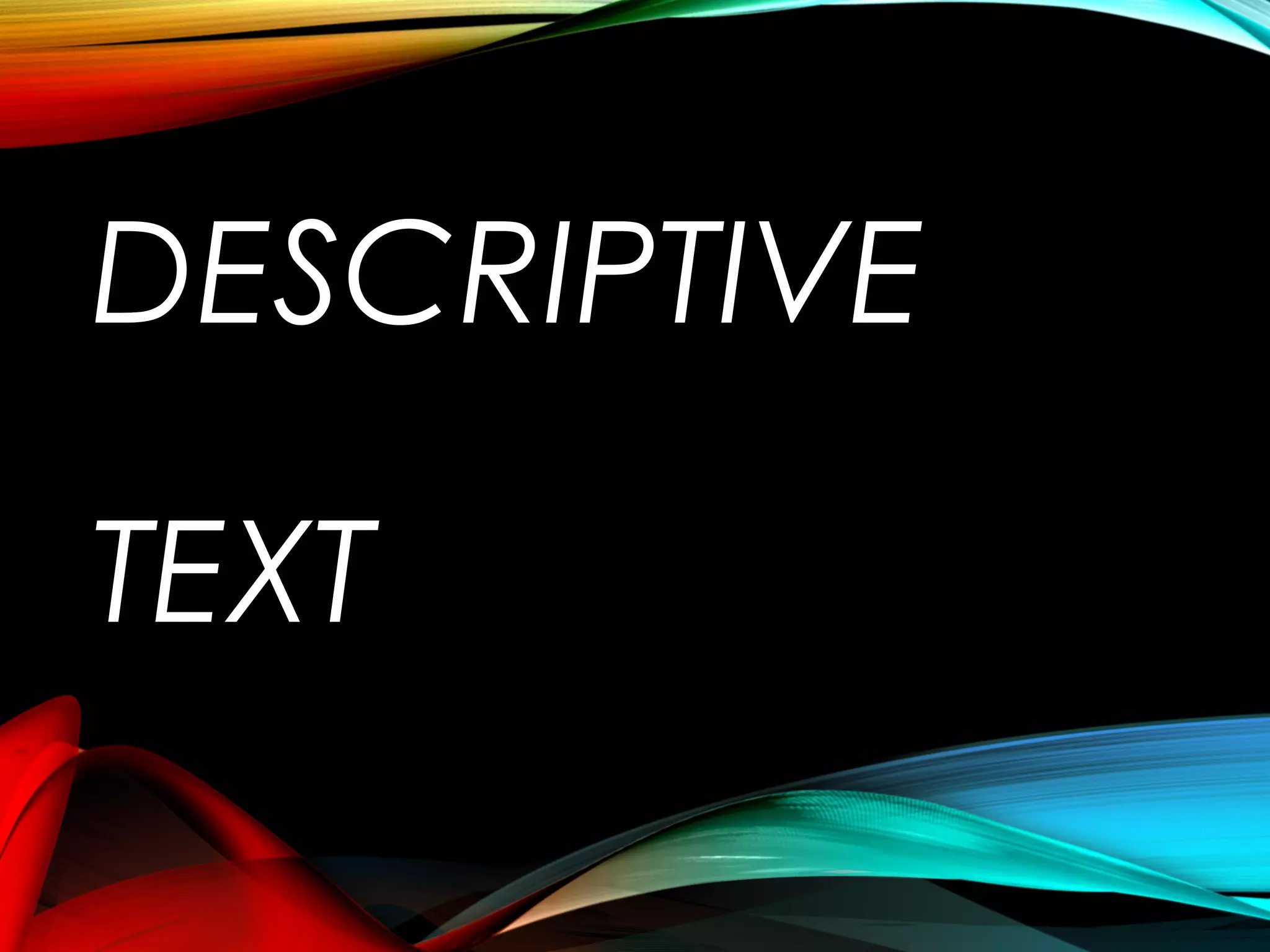 Descriptive text | PPT