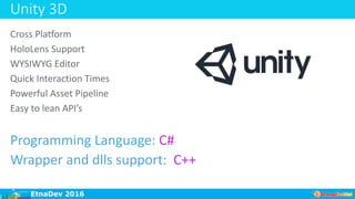 Etna dev 2016 - Introduction to Holographic Development | PPT