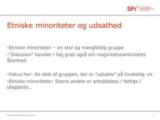 Etniske minoriteter og udsathed anika liversage | PDF