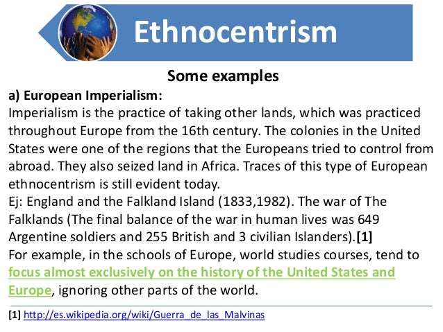 Ethnocentrism Examples