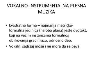 Etnokoreologija - Muzika za ples | PPT