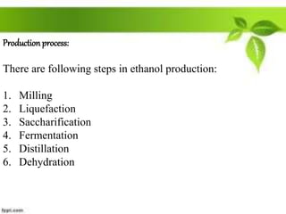 Ethanol Production, Biofuel Production | PPTX
