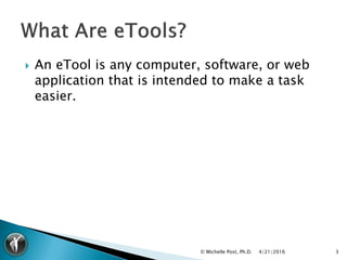 E tools for Educators | PPT