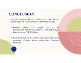 ETOP Analysis of Patanjali this study is for acknowledgement of our ...