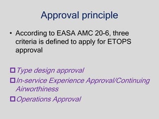ETOPS - Extended Twinned Engine Operations | PPTX
