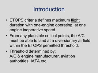 ETOPS - Extended Twinned Engine Operations | PPTX