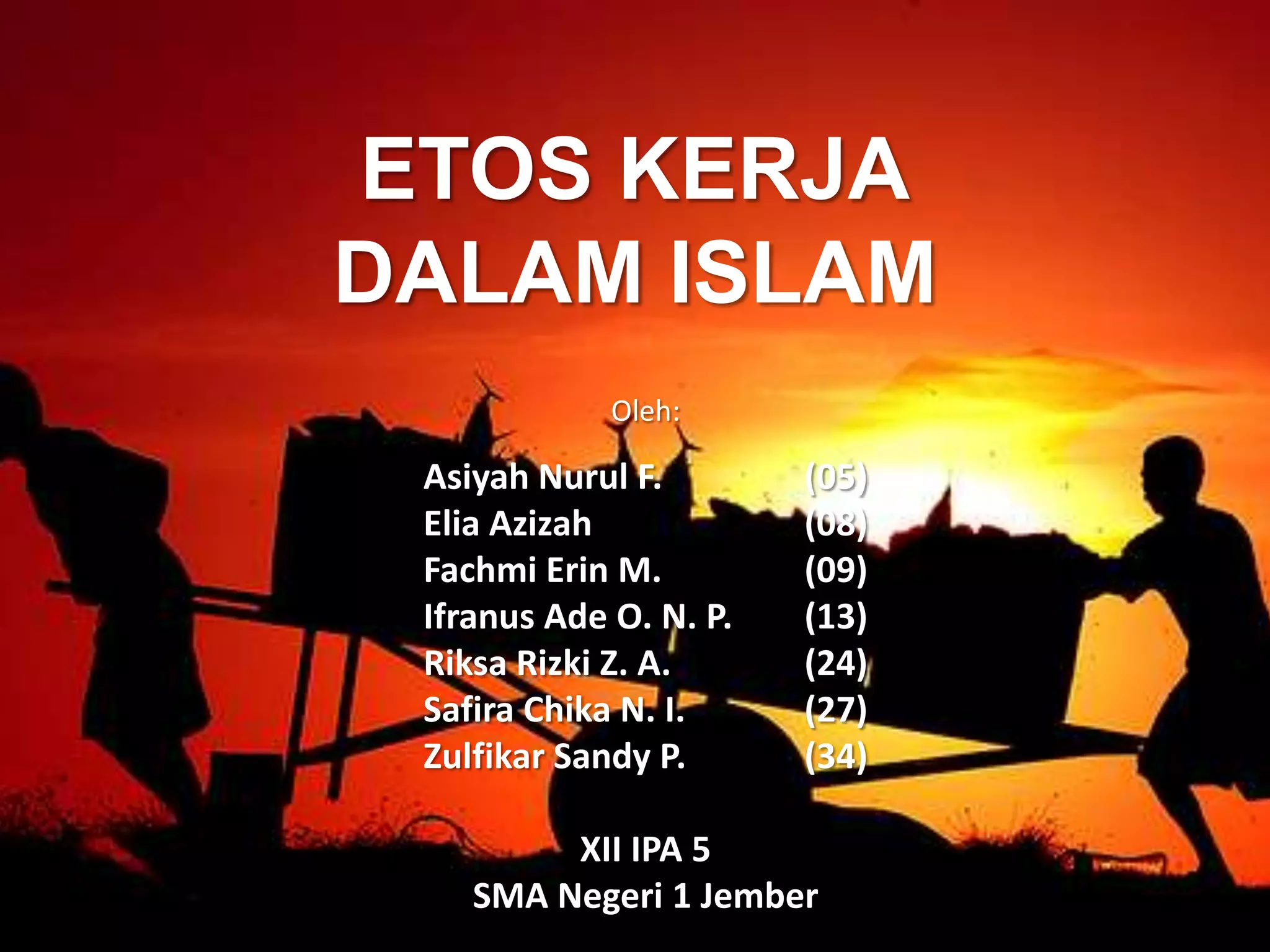 Etos Kerja dalam Islam (full) | PPTX
