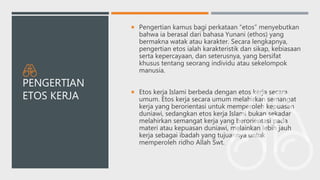 Kelompok 5 "Etos kerja" | PPTX