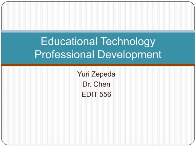 Educational Technology Professional Development | PPT