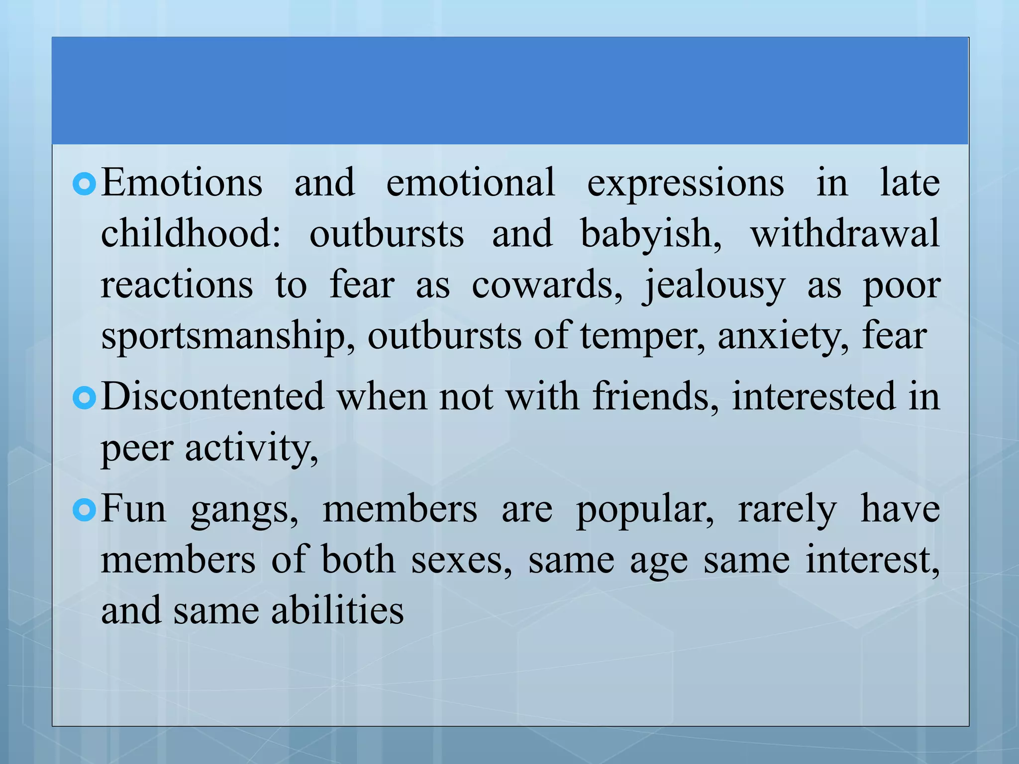 Late childhood: meaning, characteristics and hazards | PPTX