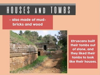 HISTORY: Etruscan Architecture 2.0 | PPTX