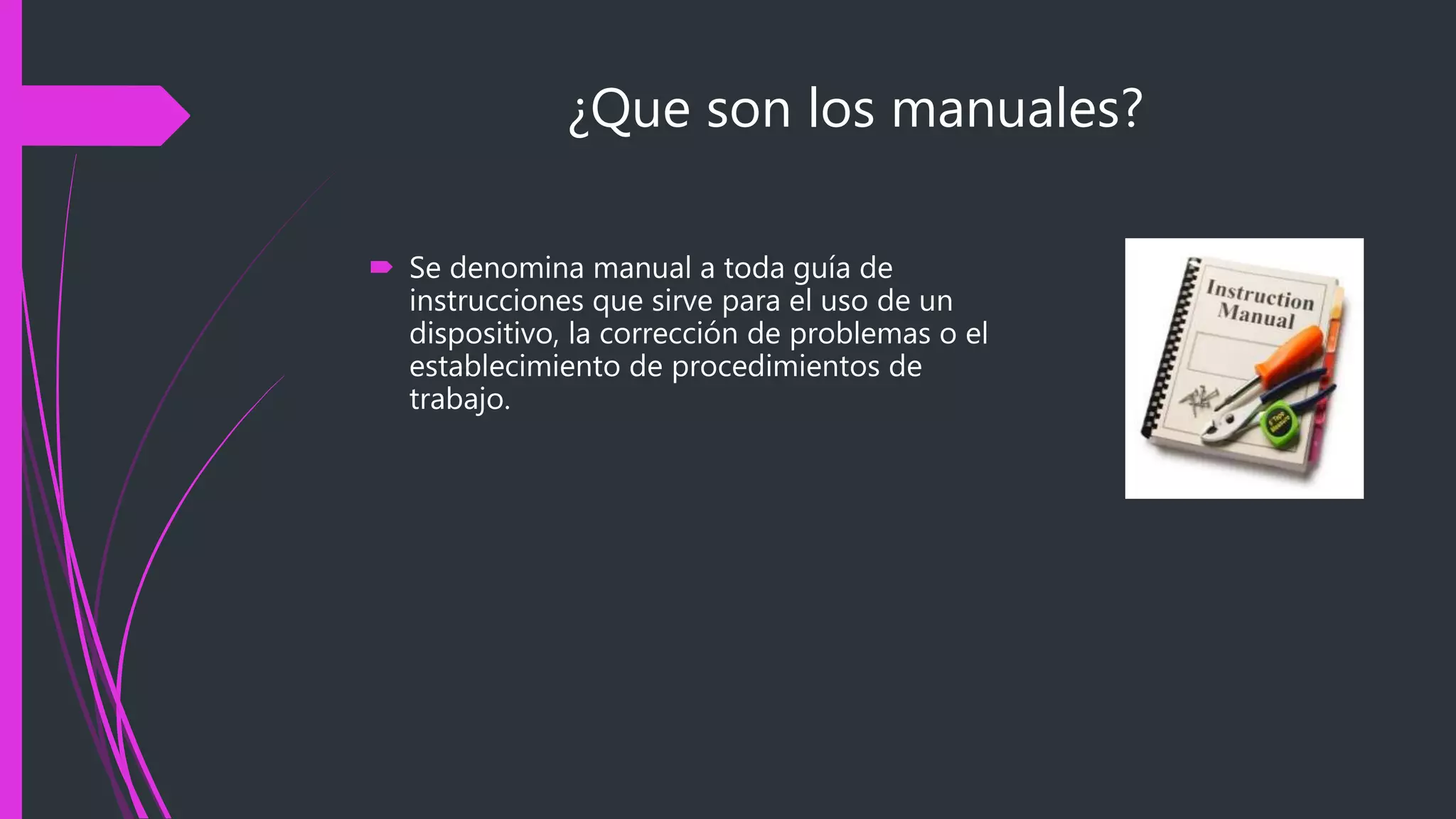 Tipos de manuales_y_sus_caracteristicas | PPTX