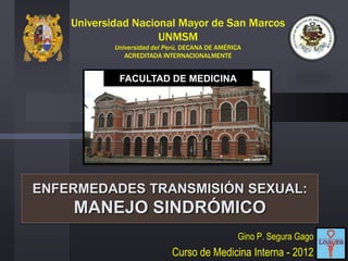 ENFERMEDADES DE TRANSMISION SEXUAL (ETS) - MANEJO SINDROMICO | PPT