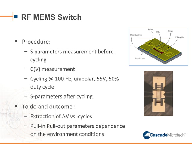 Wafer-Level RF MEMS Devices Characterization in Cryogenic Environment | PPT