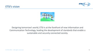 Sildeset - ETSI Seminar 1 - What is ETSI.pdf