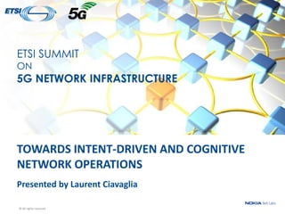 Towards Intent-driven and Cognitive Network Operations | PPT