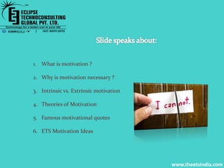 Ets's take on motivation | PPT