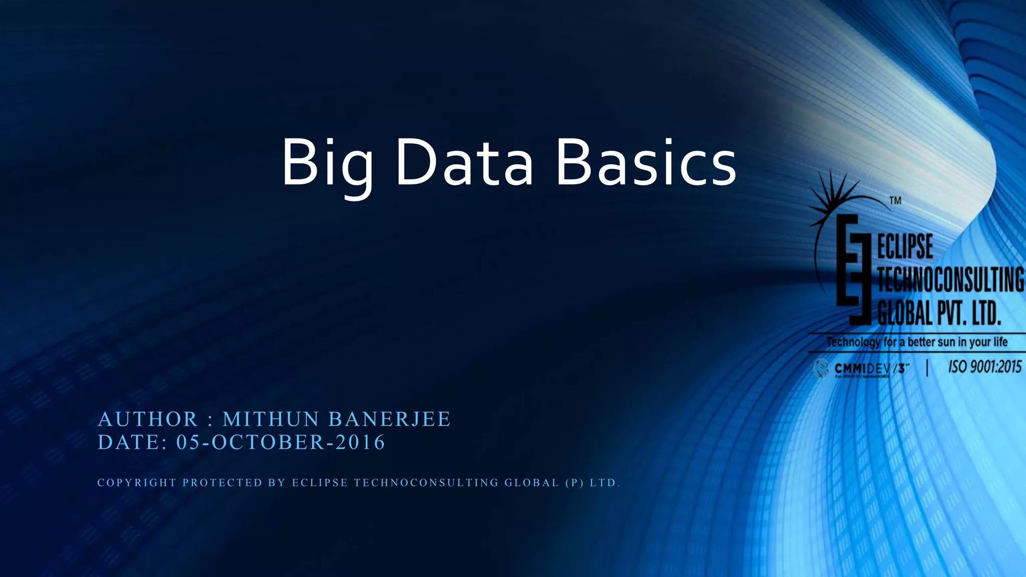 Ets train ppt_big_data_basics_v2.0 | PPT