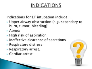 ENDOTRACHEAL TUBE INTUBATION II Parts II Details II Clinical Discussion ...
