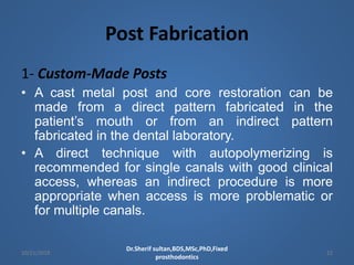 restoration of endodontically treated teeth cast post | PPTX