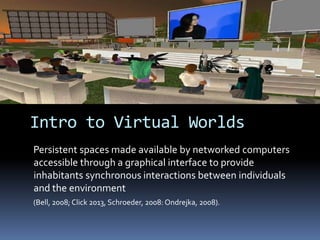 Ett 590 - Virtual Worlds | PPTX