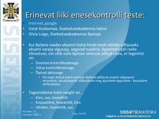 Ettekanne Enesekontrolli Testid | PPT