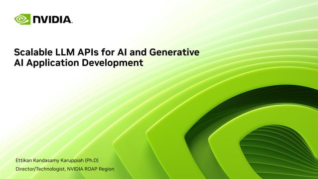 Apidays Singapore 2024 - Scalable LLM APIs for AI and Generative AI Application Development by ...