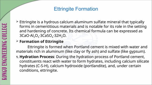 Ettringite Formation and its impact on concrete .pptx