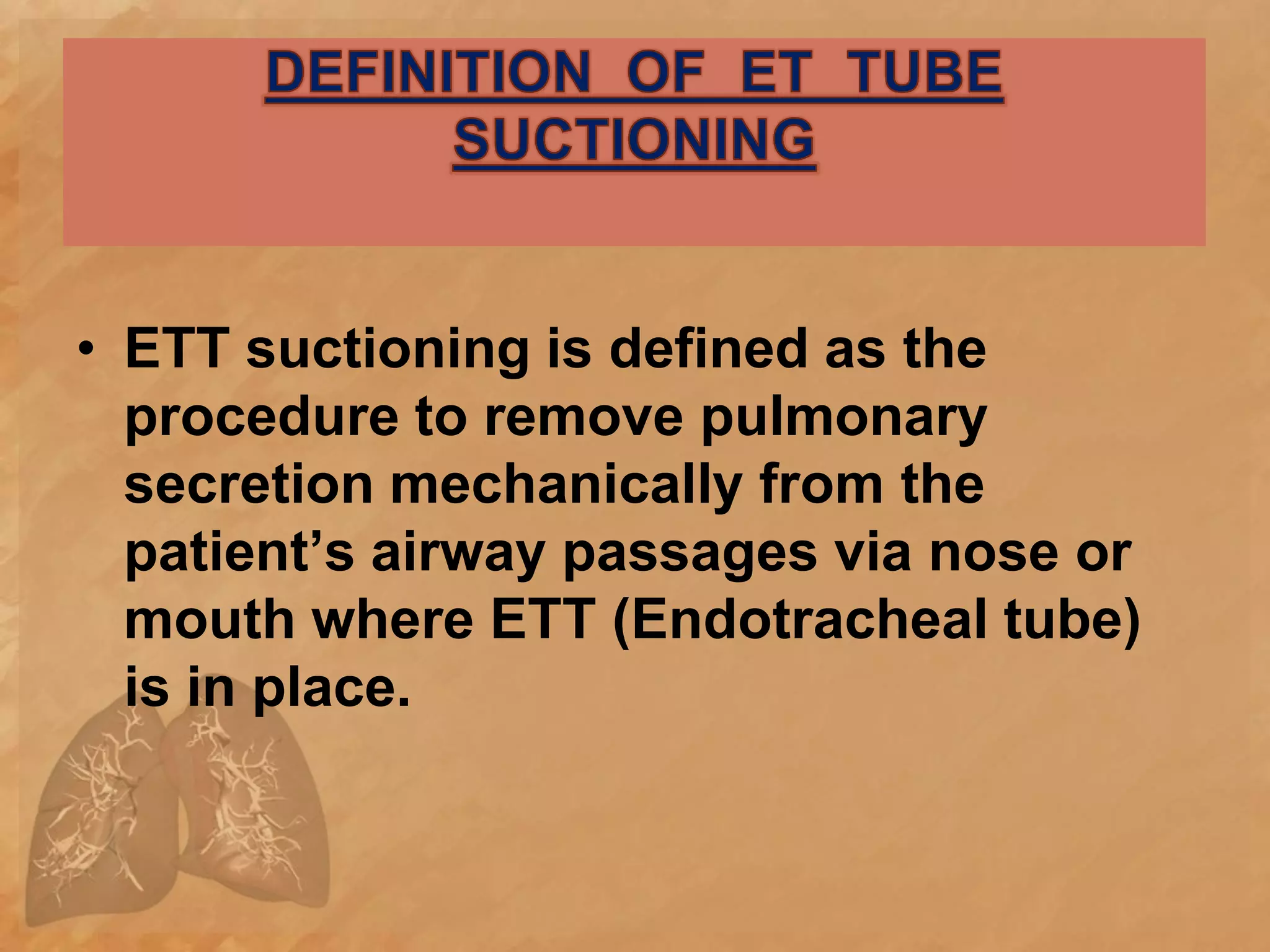 Et tube suctioning ppt | PPTX