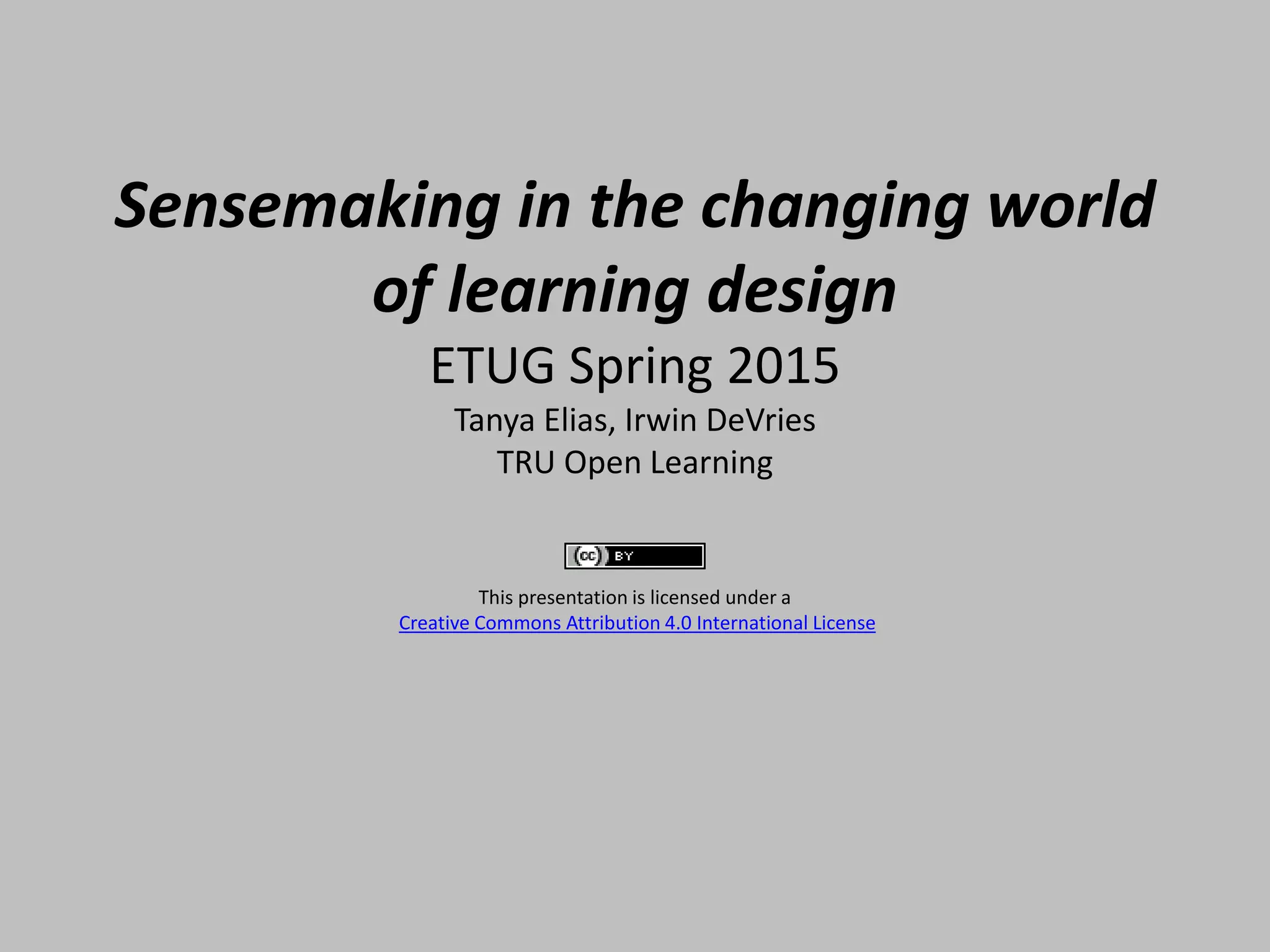 Sensemaking in the changing world of learning design | PPTX
