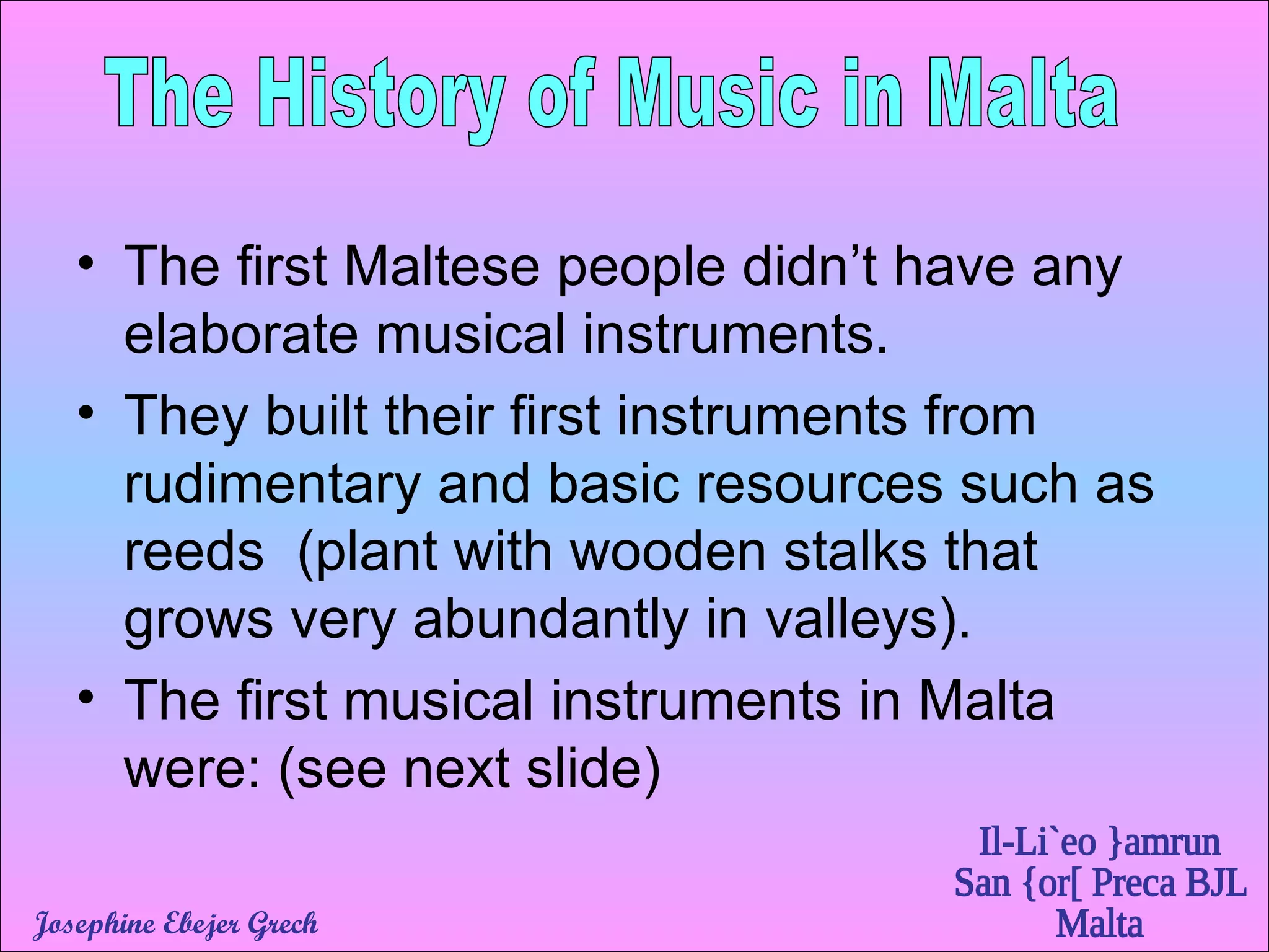History of Maltese Music | PPT